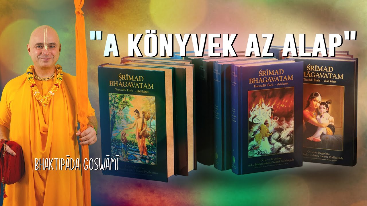 Ez minden alapja. Bhaktipāda Gosvāmī – Krisna.TV
