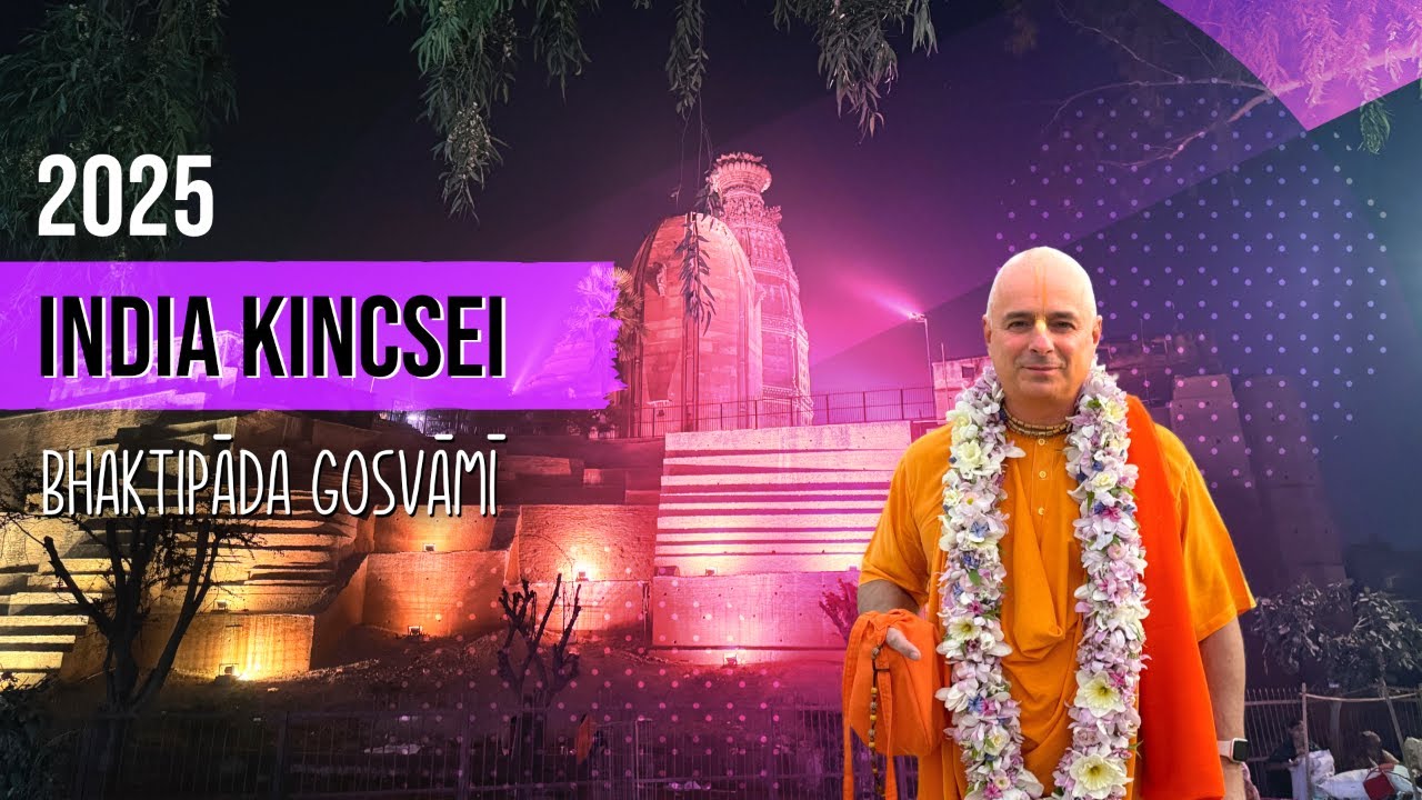 India Kincsei 2025 Bhaktipāda Gosvāmī – Krisna.TV